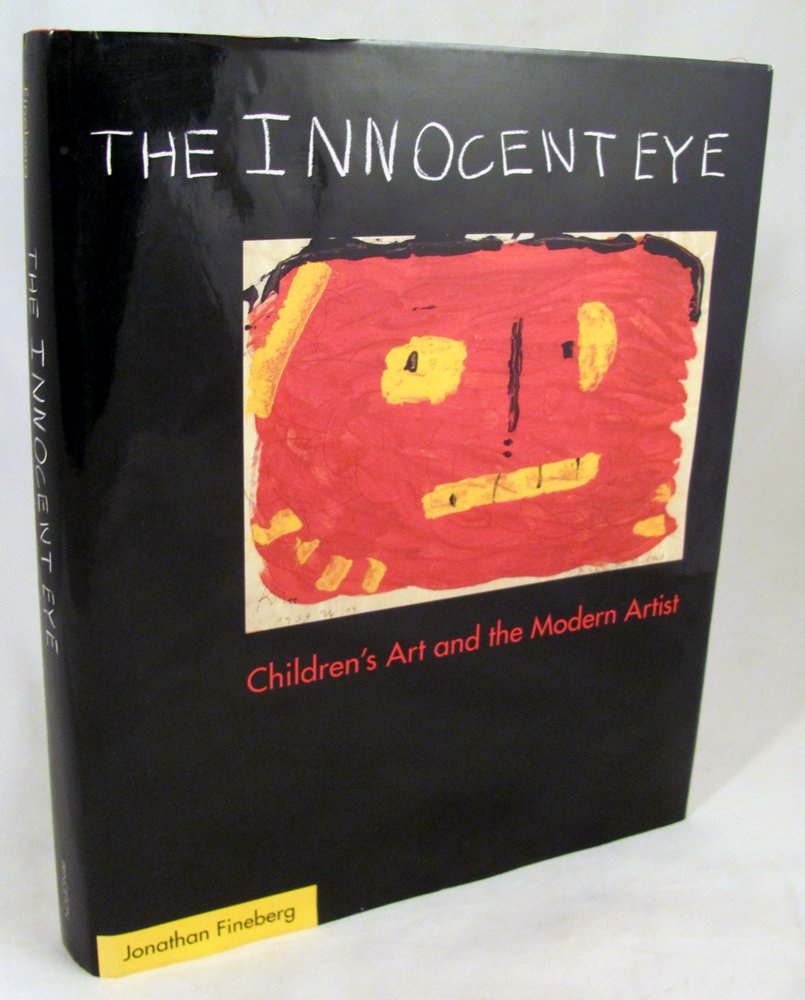 The Innocent Eye: Fineberg, Jonathan: 9780691016856: Amazon.com: Books