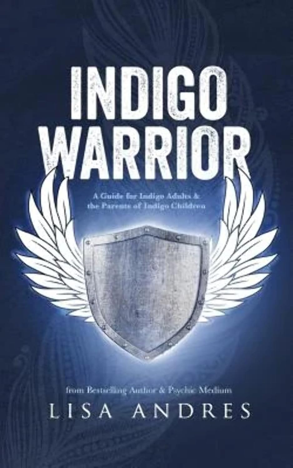 Amazon.com: Indigo Warrior - A Guide For Indigo Adults & The Parents Of ...