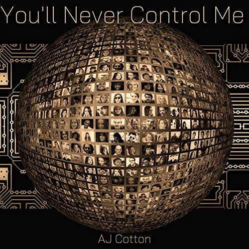 You'll Never Control Me de AJ Cotton en Amazon Music Unlimited