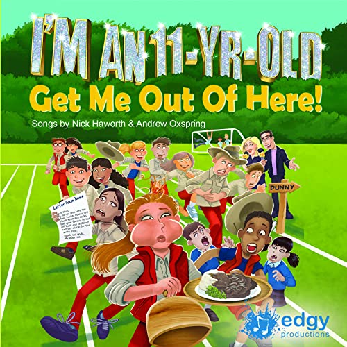 Play I'm an 11-Yr-Old...Get Me out of Here by Edgy Productions on ...