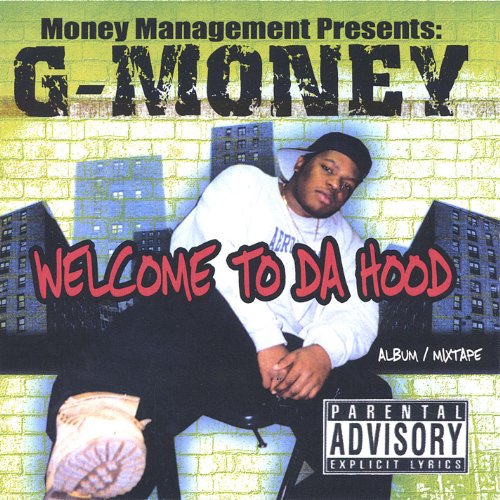 Play Welcome to da Hood by G Money on Amazon Music