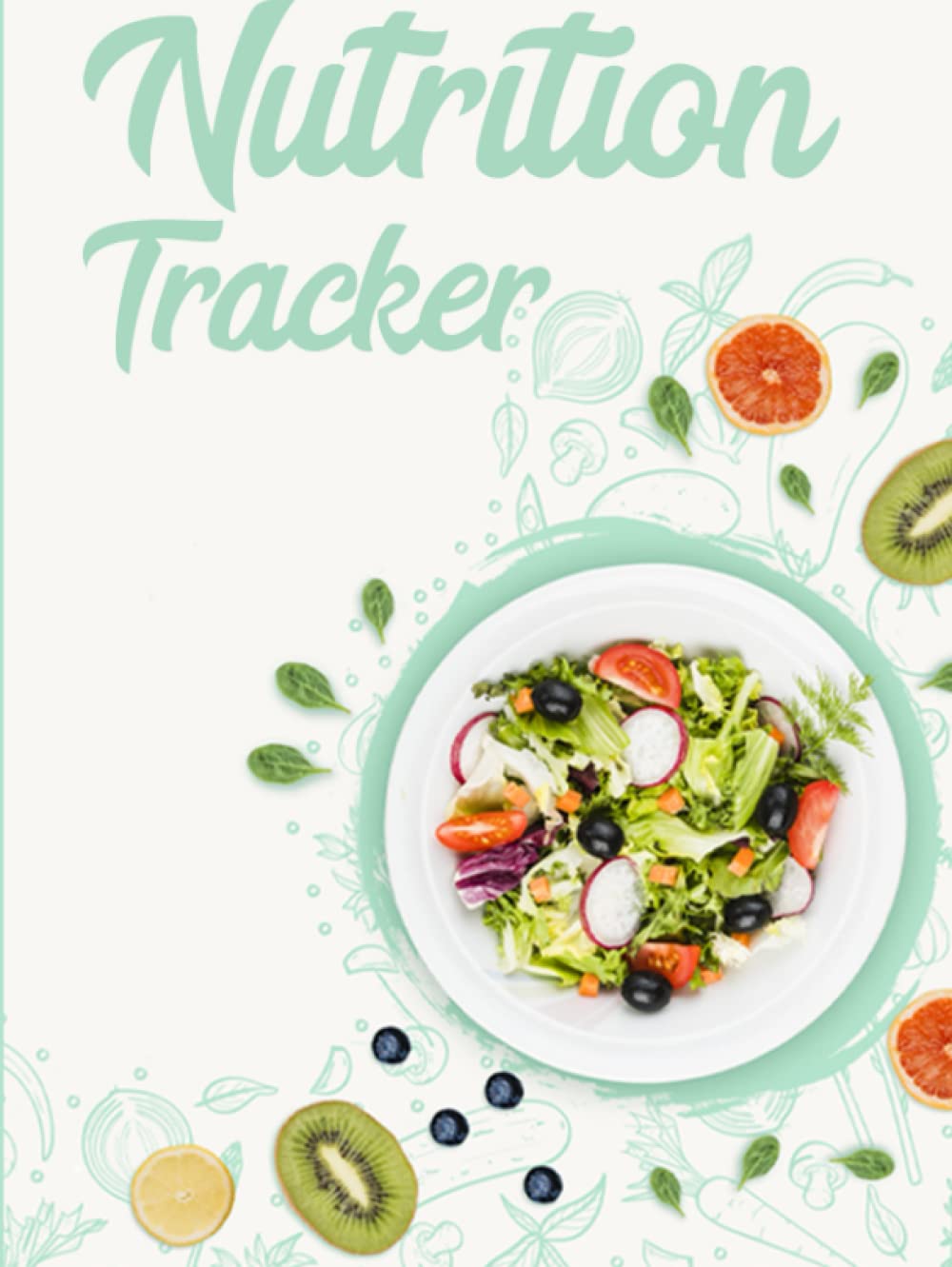 Nutrition Planner Notebook: This Is a Nutrition Calorie Intake Tracker ...