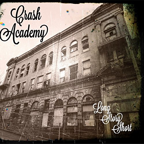 Amazon.co.jp: Long Story Short [Explicit] : Crash Academy: Digital Music