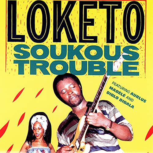 Soukous Trouble de Loketo en Amazon Music Unlimited