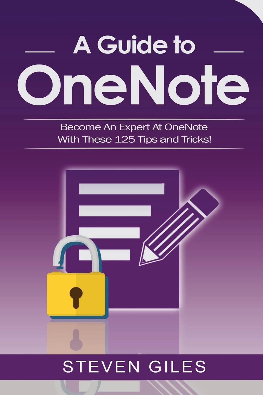 OneNote: A Onenote guide to Onenote 2016, Using Onenote for mac and ...