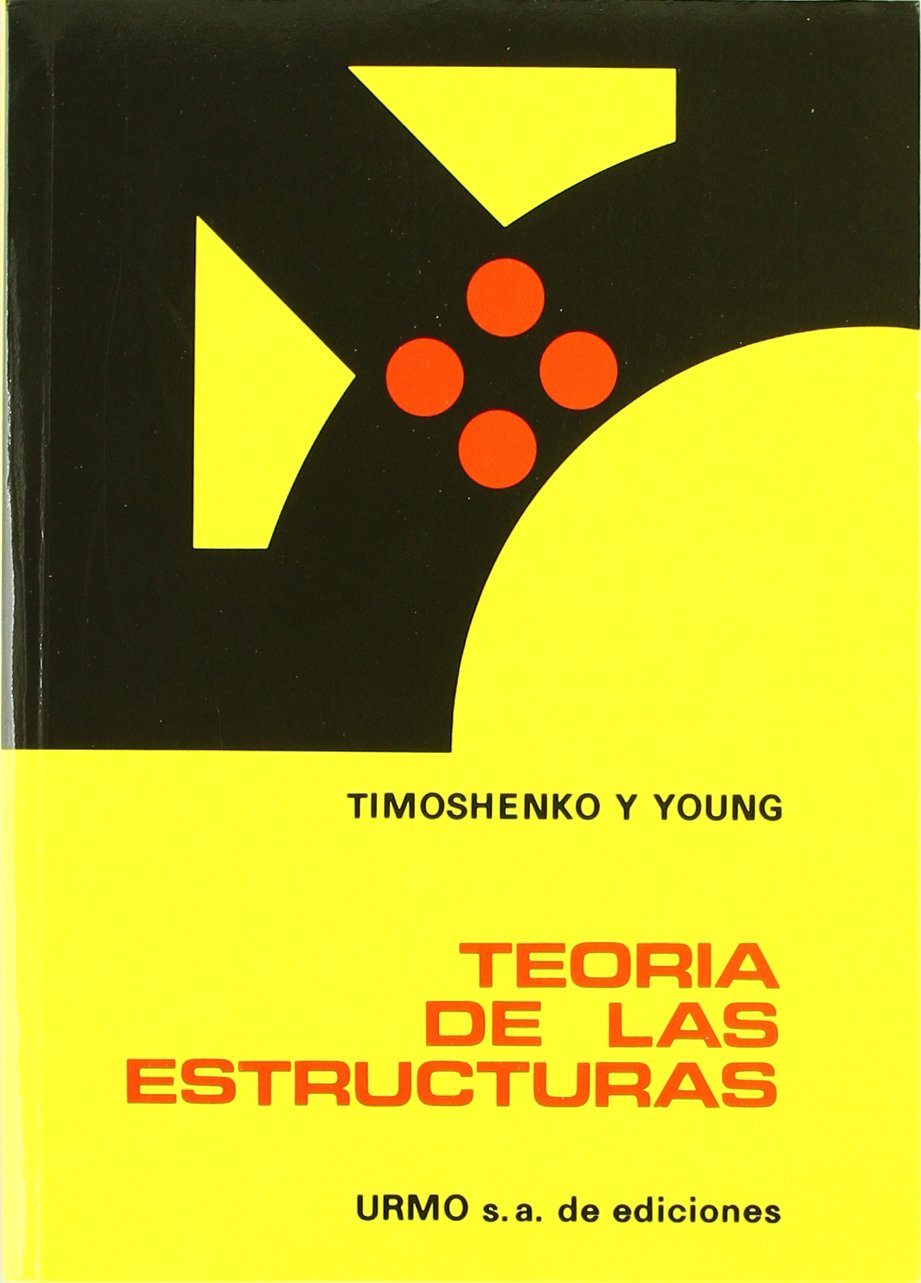 TEORIA DE LAS ESTRUCTURAS (SIN COLECCION) : TIMOSHENKO, STEPHEN: Amazon ...