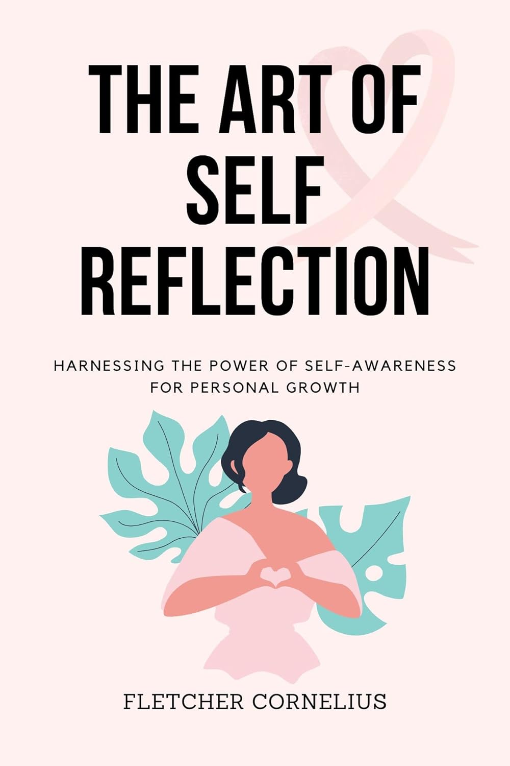 Amazon.com: The Art of Self Reflection: Harnessing the Power of Self ...
