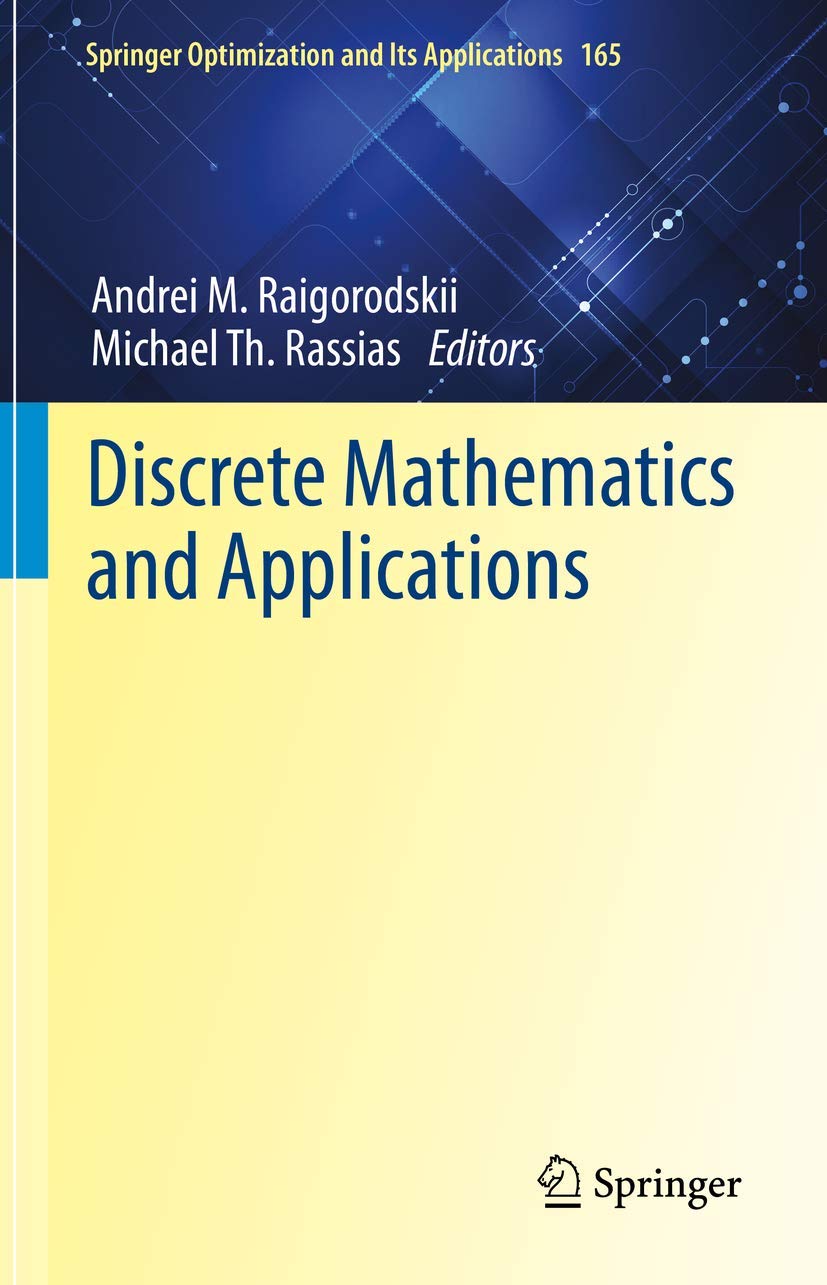 Discrete Mathematics and Applications (Springer Optimization and Its ...