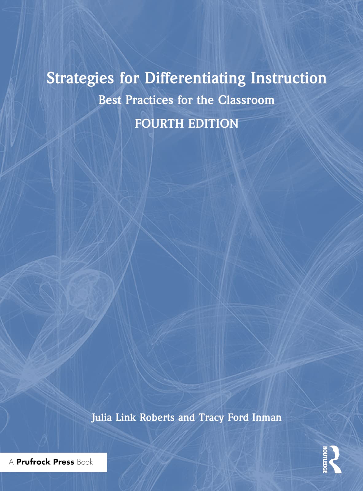 Strategies for Differentiating Instruction: Roberts, Julia Link, Inman ...