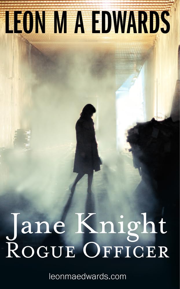 Jane Knight: Rogue Officer: Edwards, Leon M A: 9781789552089: Amazon ...