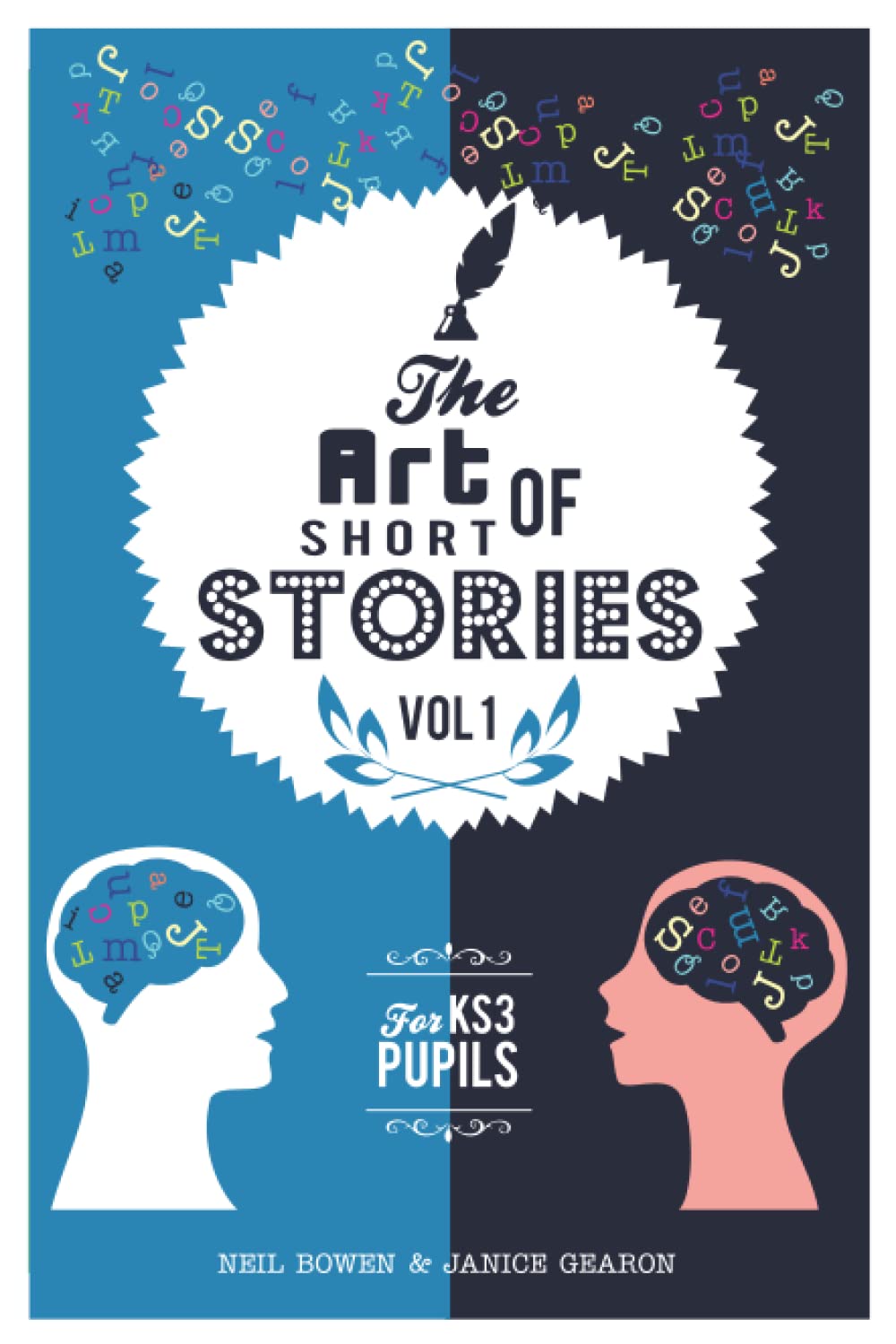 The Art of Short Stories: stories for KS3 pupils: Volume 1 (The Art of ...
