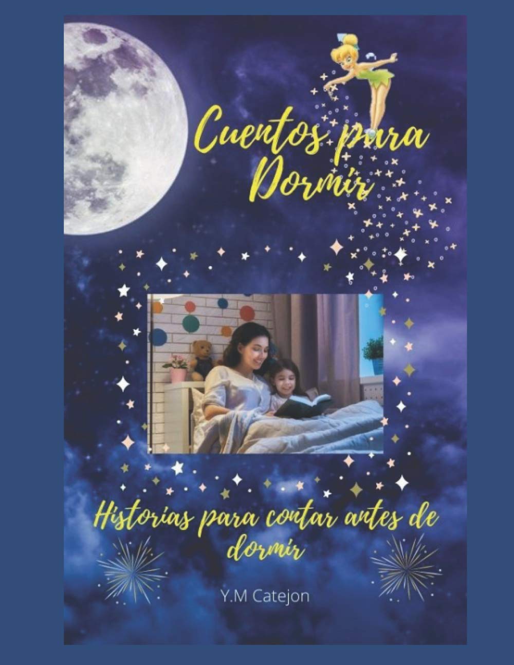 Amazon.com: Cuentos para dormir: Historias para contar antes de dormir ...
