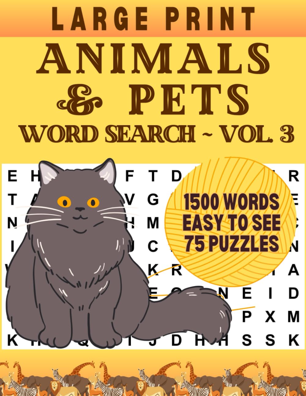 Large Print Animals & Pets Word Search - Volume 3: 75 Absorbing ...