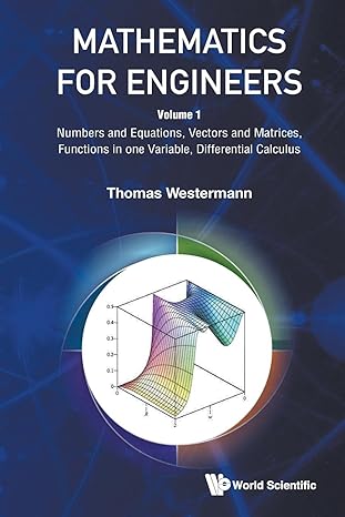Mathematics For Engineers - Volume 1: Westermann, Thomas: 9789811292781 ...