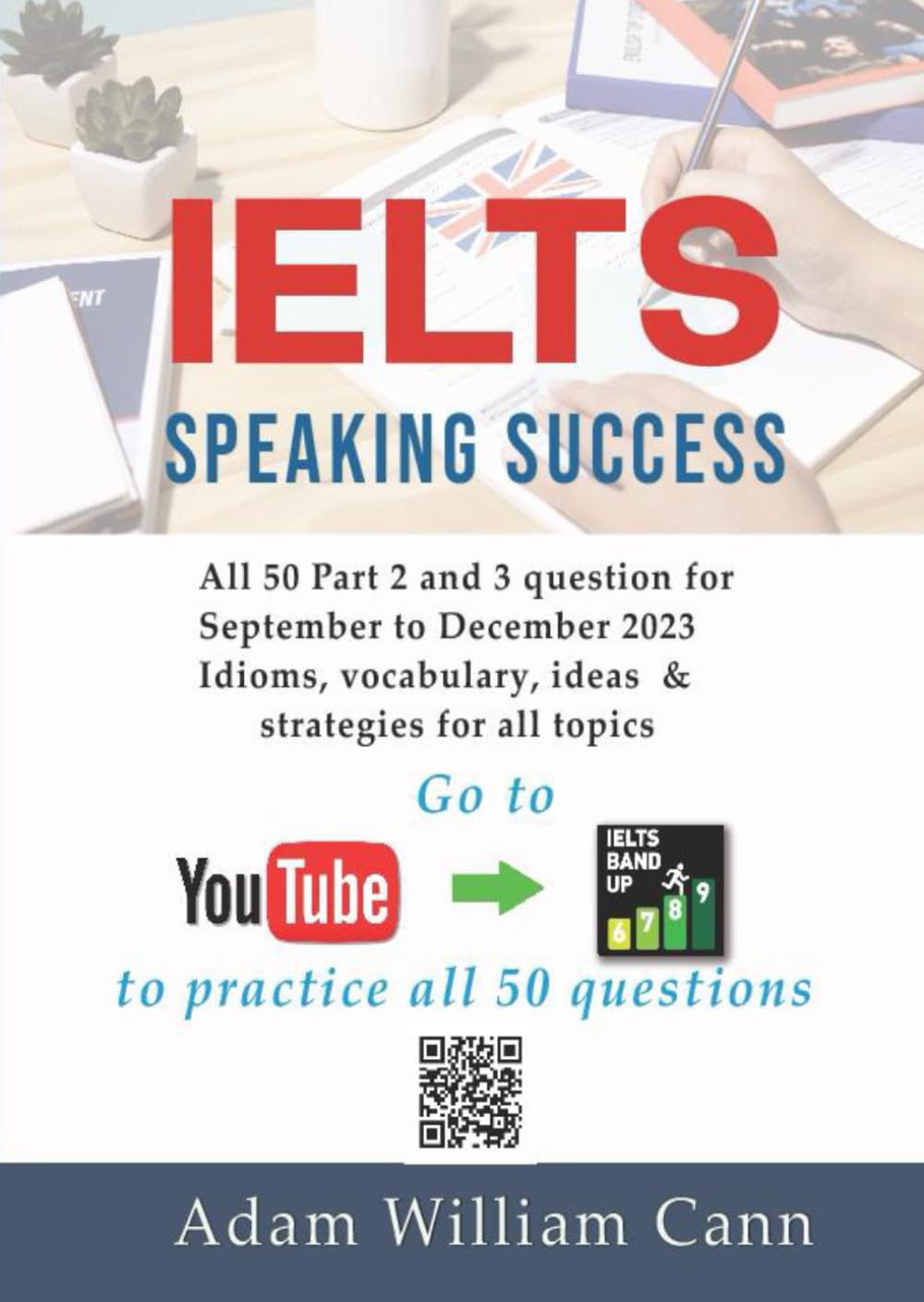 IELTS Speaking Success: All 50 Part 2 and 3 question for September to ...