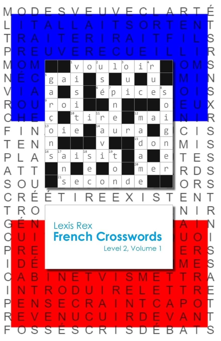 French Crosswords: Level 2, Volume 1: Amazon.co.uk: Rex, Lexis ...