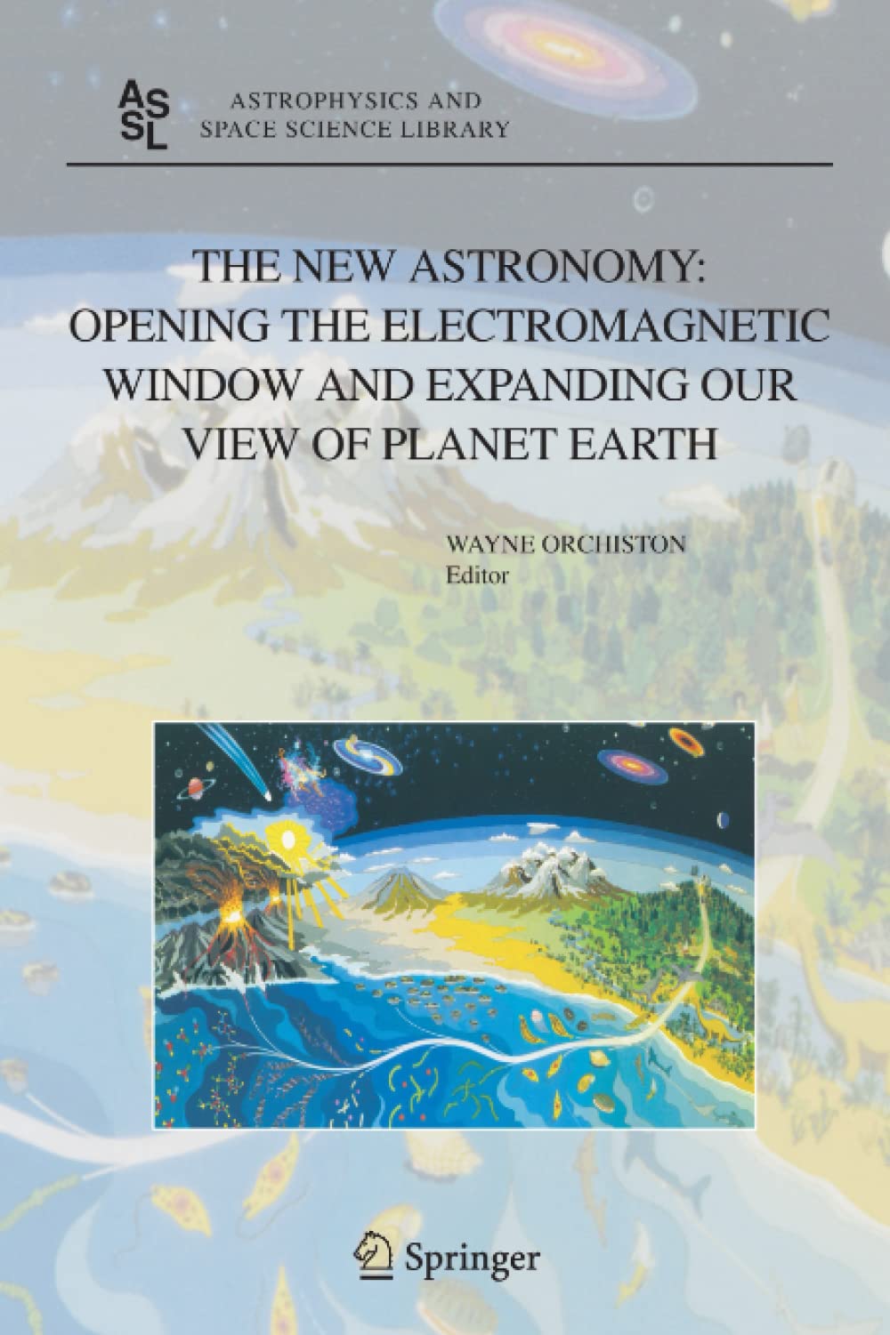 Buy The New Astronomy: Opening the Electromagnetic Window and Expanding ...