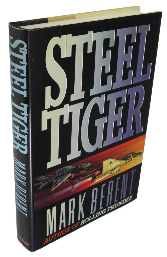Steel Tiger: Berent, Mark: 9780399135385: Amazon.com: Books