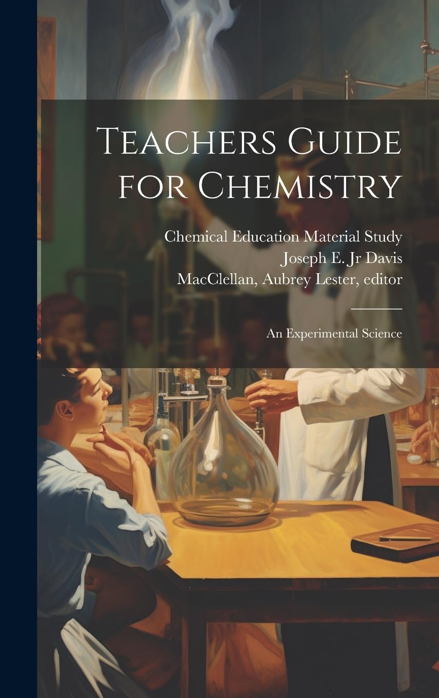 Amazon | Teachers Guide for Chemistry: an Experimental Science ...