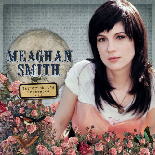 Play The Cricket's Orchestra by Meaghan Smith on Amazon Music