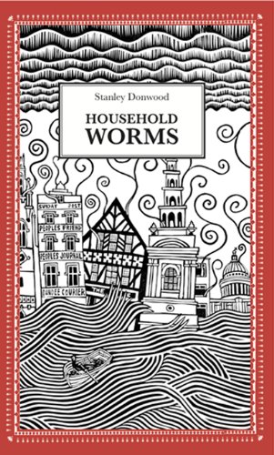 Household Worms - Kindle edition by Donwood, Stanley, Rigby, Simon ...