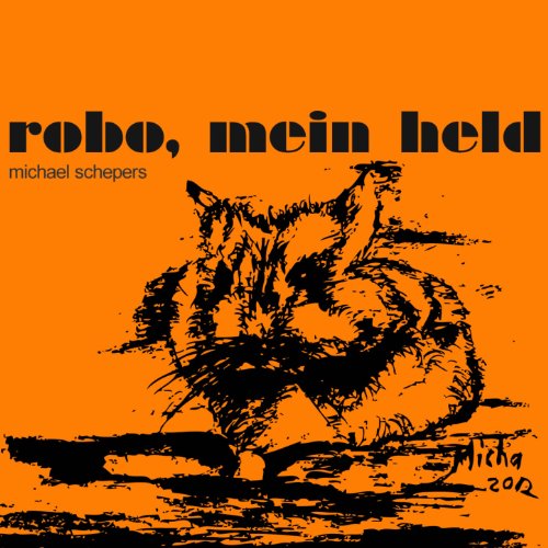 Play Robo mein Held by Michael Schepers on Amazon Music