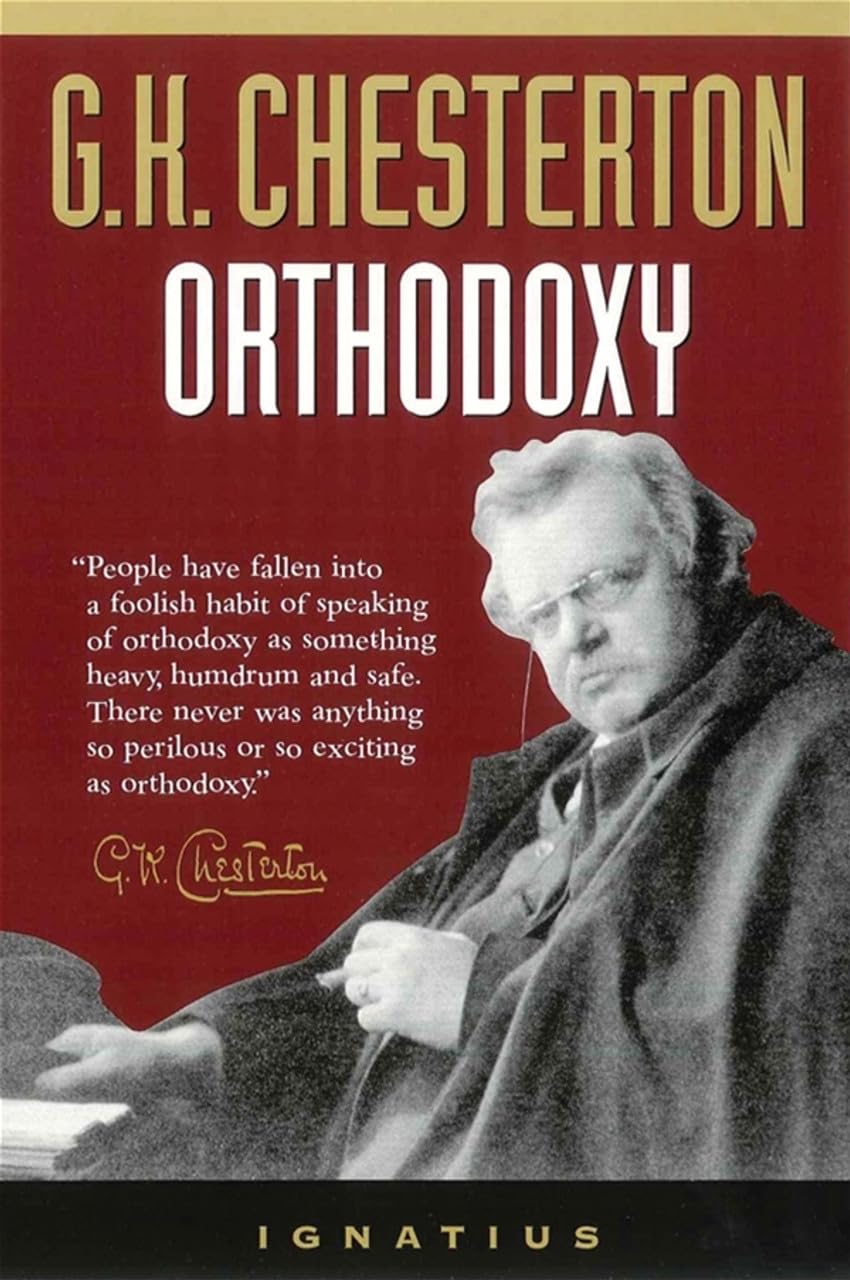 Orthodoxy: G. K. Chesterton: 9780898705522: Amazon.com: Books
