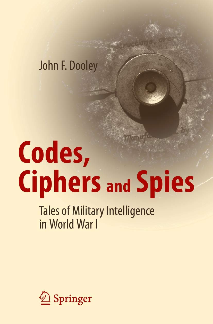 Amazon.com: Codes, Ciphers and Spies: Tales of Military Intelligence in ...