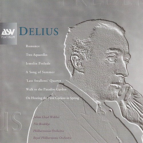 Delius: Song of Summer, The Walk to the Paradise Garden, String Quartet ...