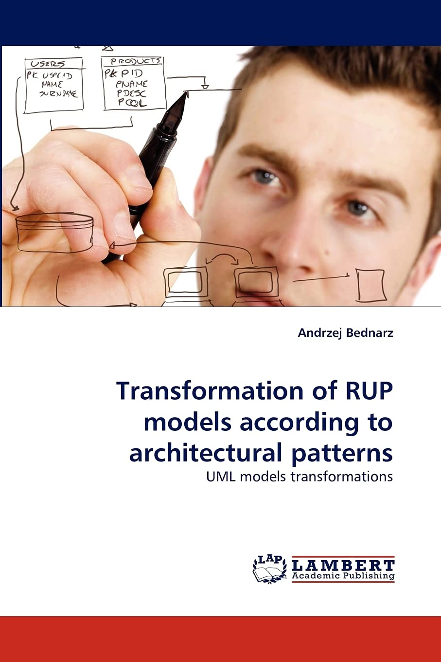 Buy Transformation Of Rup Models According To Architectural Patterns