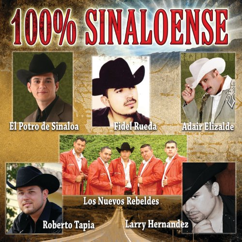 Amazon.com: 100% Sinaloense : VARIOUS ARTISTS: Digital Music