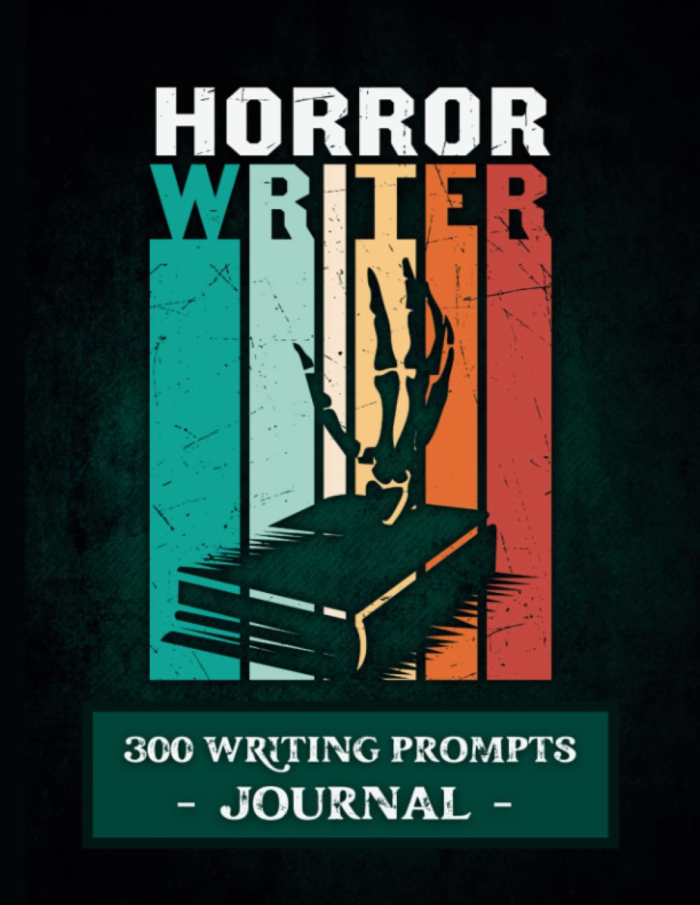 300 Writing Prompts Journal | Horror Writer: Creative Writing Prompts ...