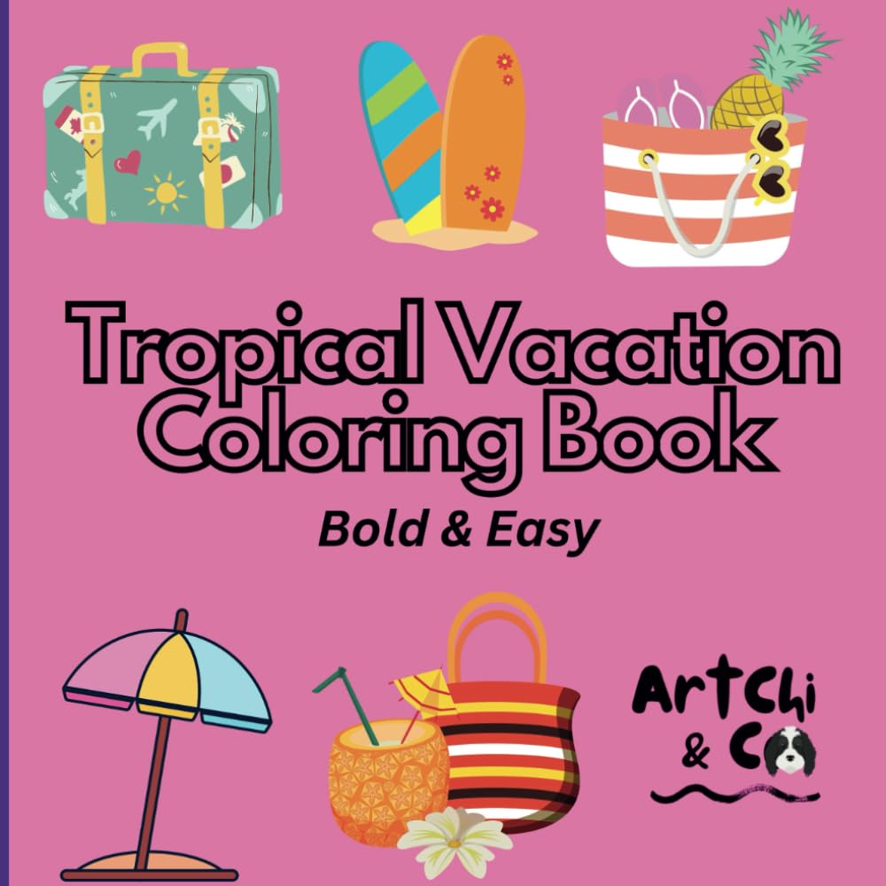 Amazon.com: Tropical Vacation Coloring Book: Bold and Easy for Children ...
