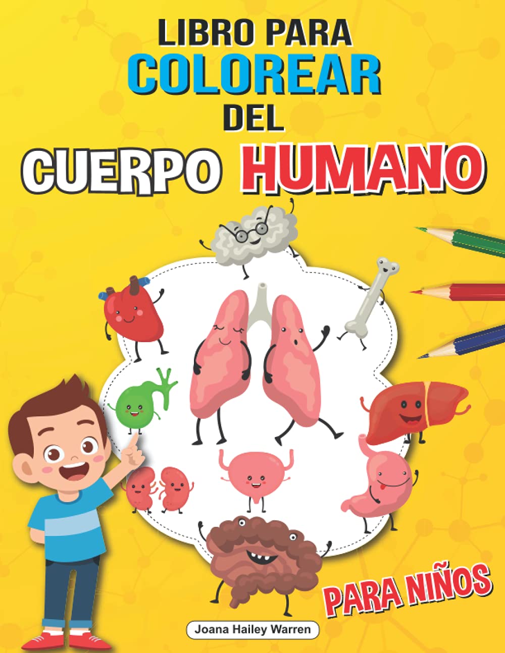 Buy Libro para Colorear del Cuerpo Humano para Niños: Libro de anatomía ...