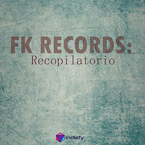 Play Recopilatorio by Fk Records on Amazon Music