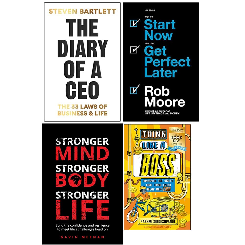 The Diary of a CEO, Start Now Get Perfect Later, Stronger Mind Stronger ...