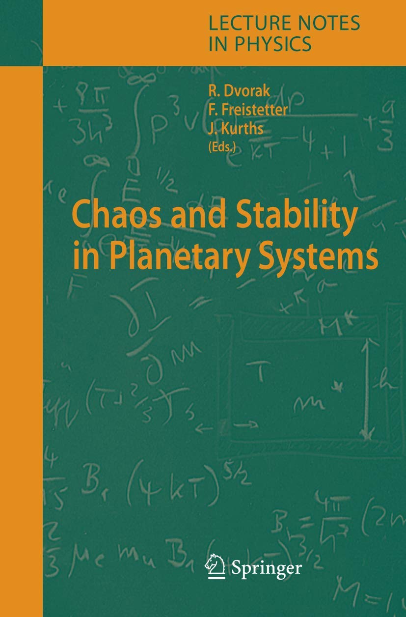 Chaos and Stability in Planetary Systems (Lecture Notes in Physics, 683 ...