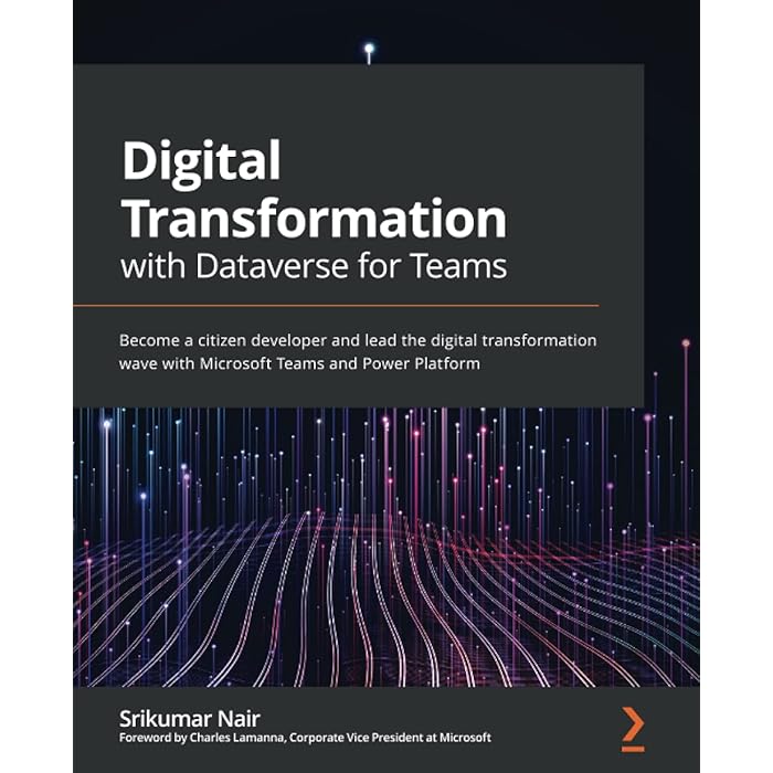 Buy Digital Transformation with Dataverse for Teams: Become a citizen ...