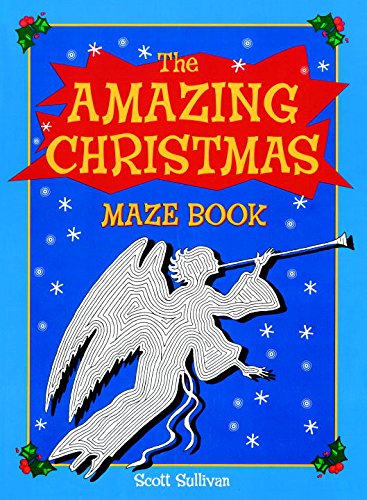 The Amazing Christmas Maze Book: Sullivan, Scott: 9780843143980: Amazon ...