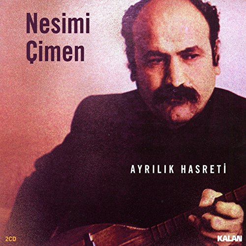 Amazon MusicでNesimi ÇimenのAyrılık Hasretiを再生する