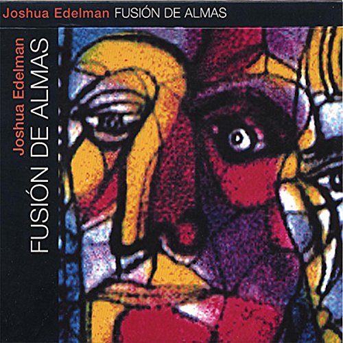 Amazon.com: Fusión De Almas : Joshua Edelman: Digital Music