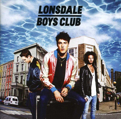 Lonsdale Boys Club, Lawrence Curran, Sam Hollander, Adam Pallin ...