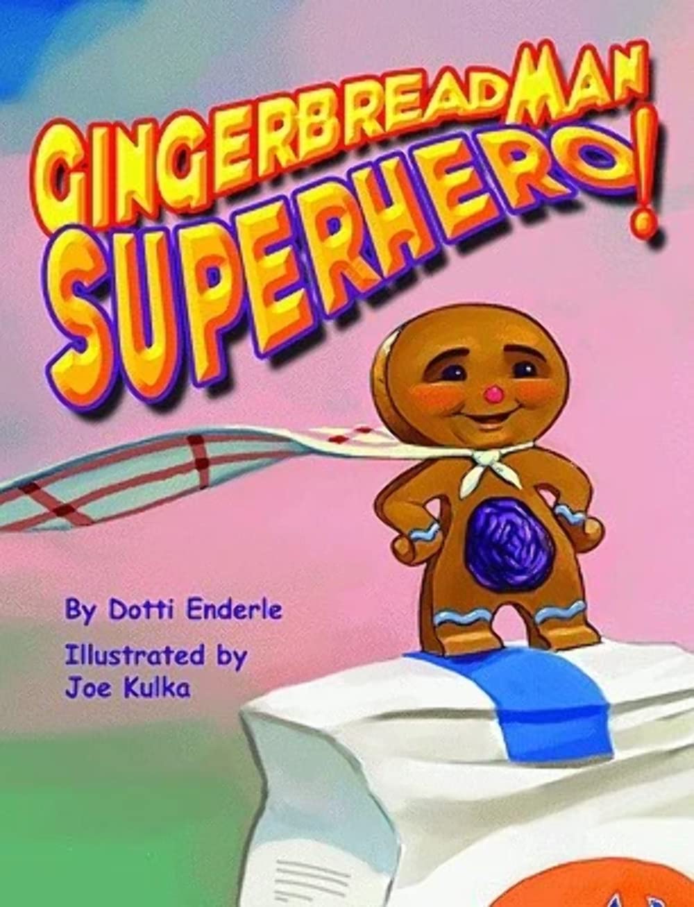Amazon.com: Gingerbread Man Superhero!: 9781589805217: Ashley Clarence ...