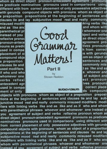Good Grammar Matters: John Redden: 9781579701284: Amazon.com: Books