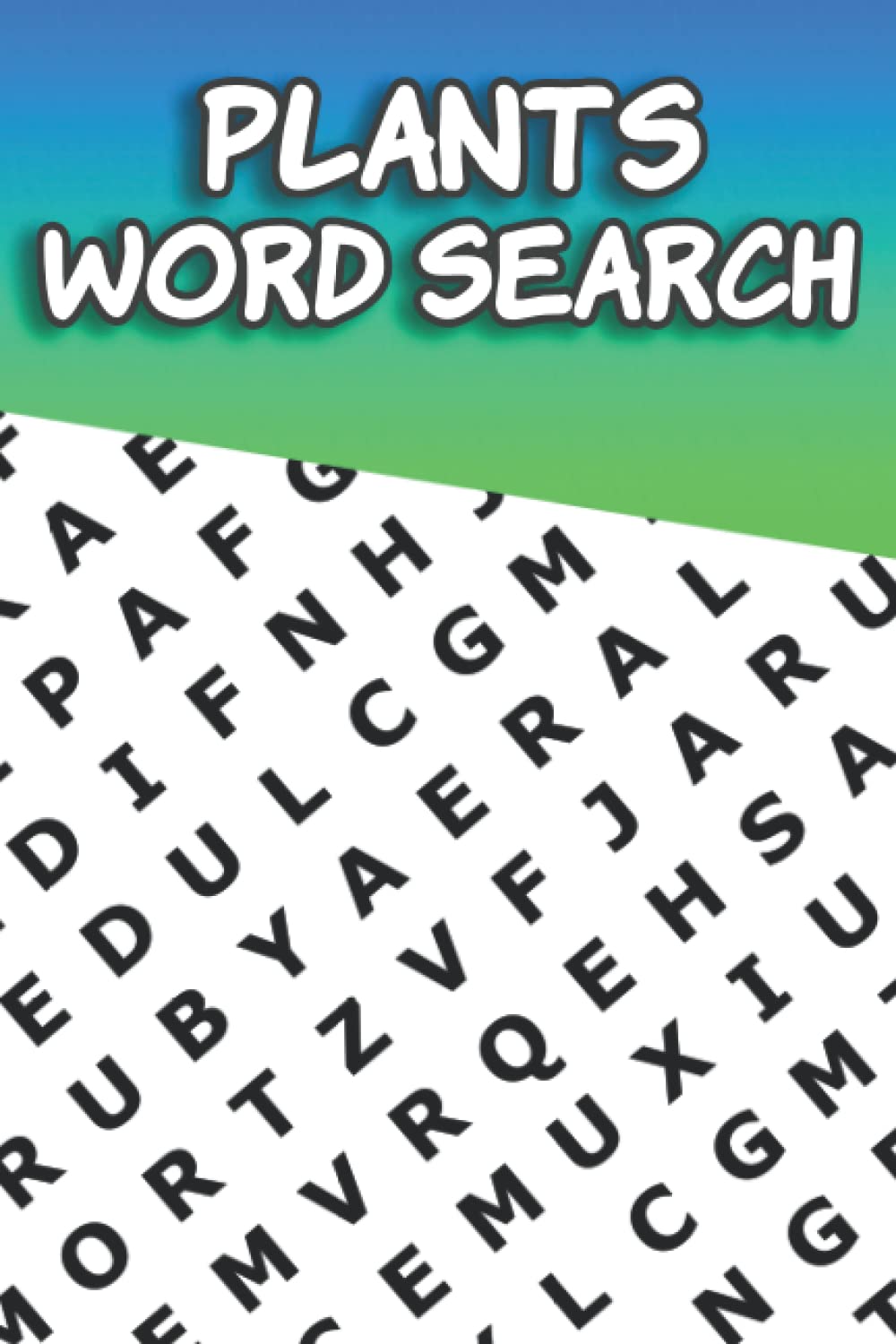 Plants Word Search: Plant Themed Word Search Puzzle Book for all ages ...