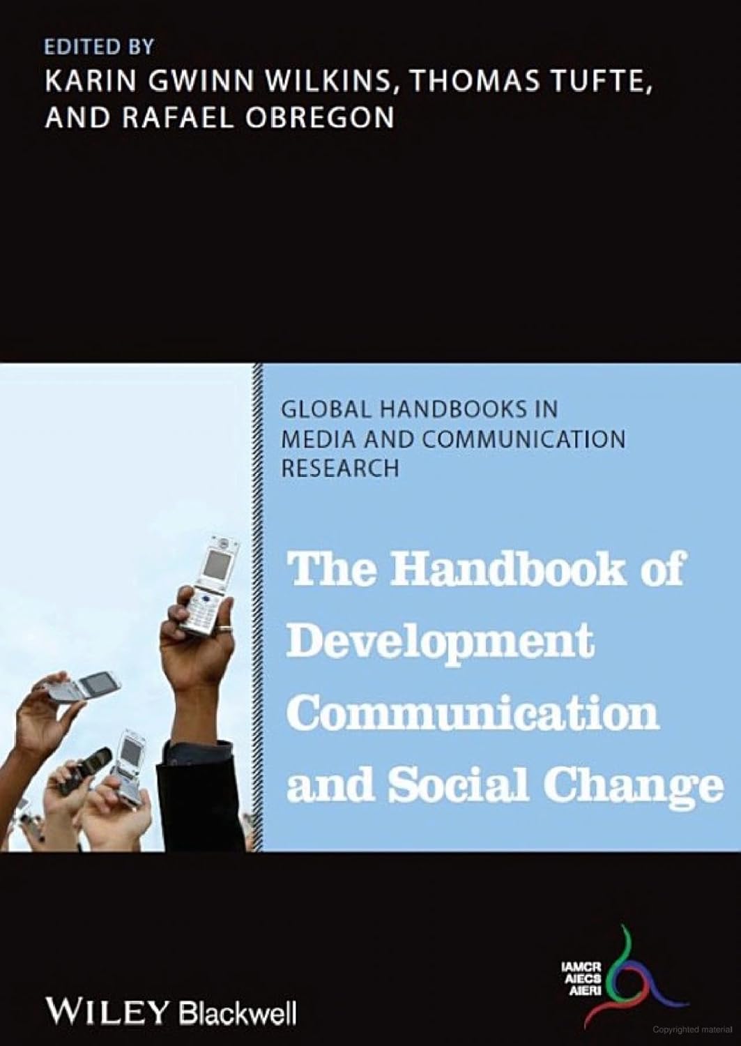 Buy The Handbook of Development Communication and Social Change The ...
