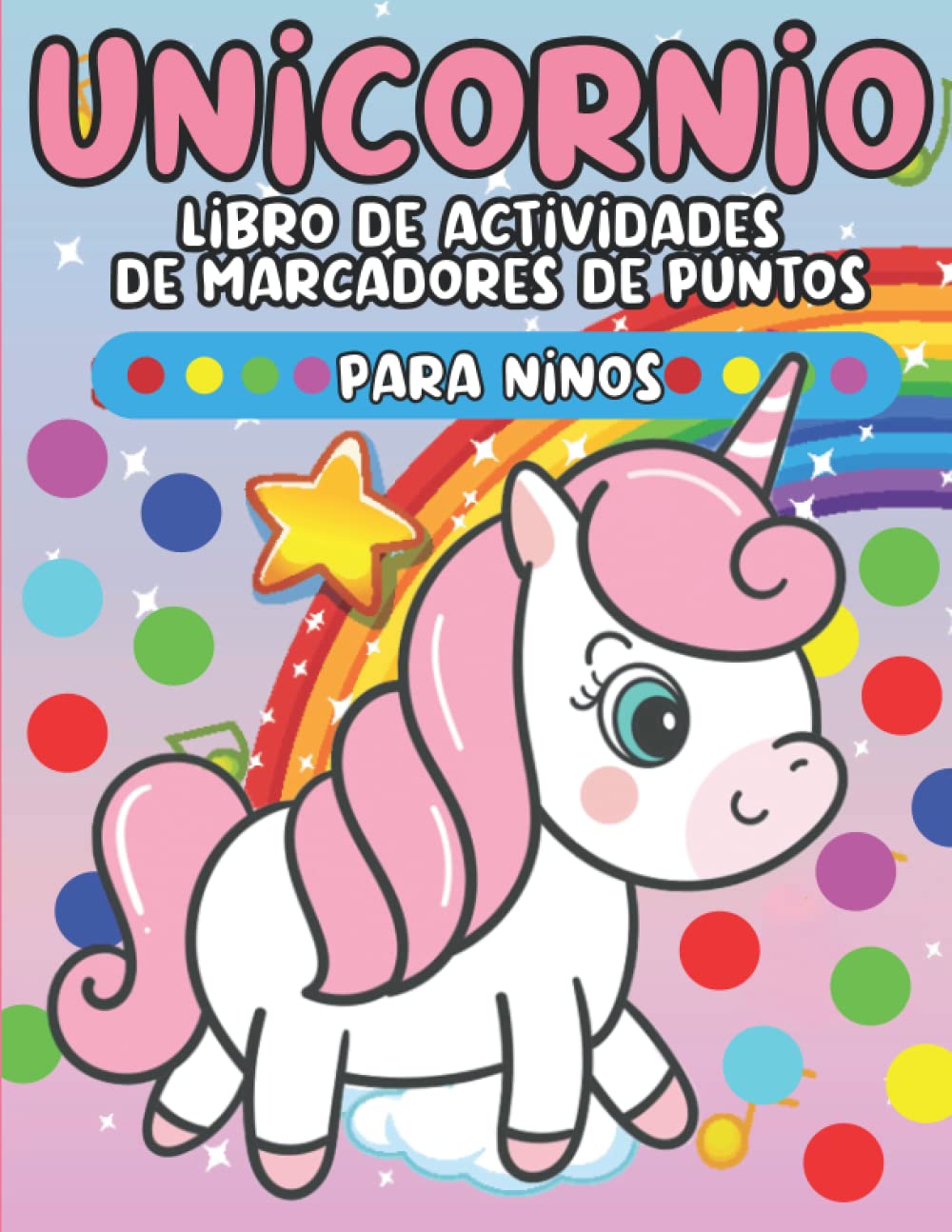 Buy unicornio Libro de actividades de marcadores de puntos para niños ...