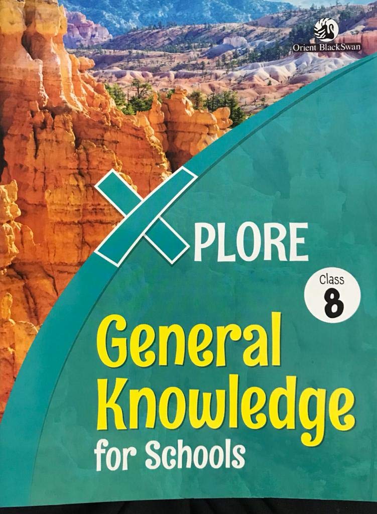 XPLORE GENERAL KNOWLEDGE FOR SCHOOL CLASS 8 : Amazon.in: Books