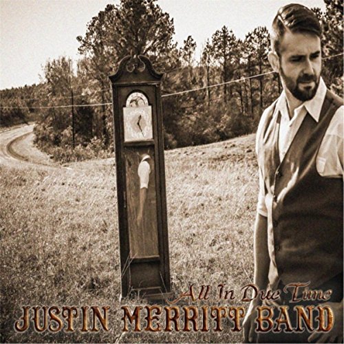 Amazon.com: All in Due Time : The Justin Merritt Band: Digital Music