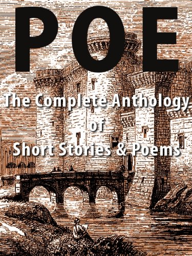 Edgar Allan Poe: The Complete Anthology of Short Stories & Poems (with ...
